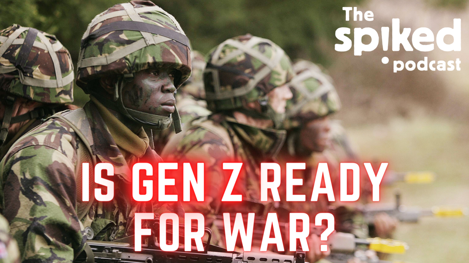 Is Gen Z ready for World War 3? - spiked