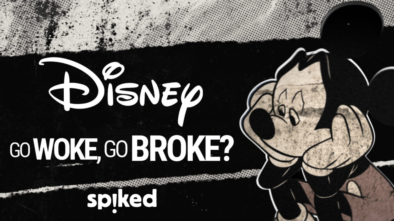 Disney: go woke, go broke? - spiked