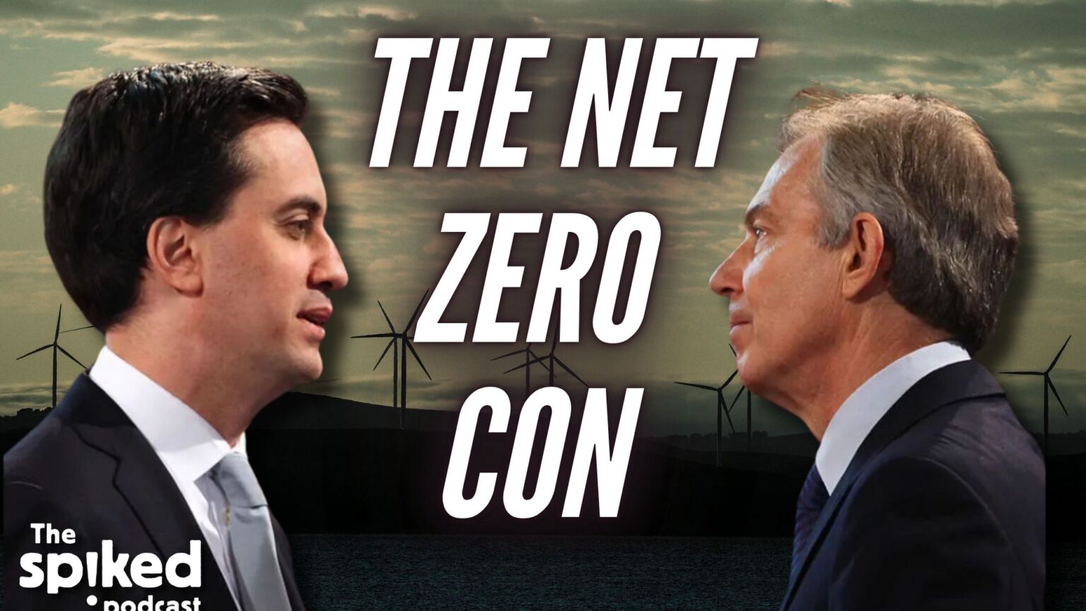 Has Tony Blair turned against Net Zero? - spiked